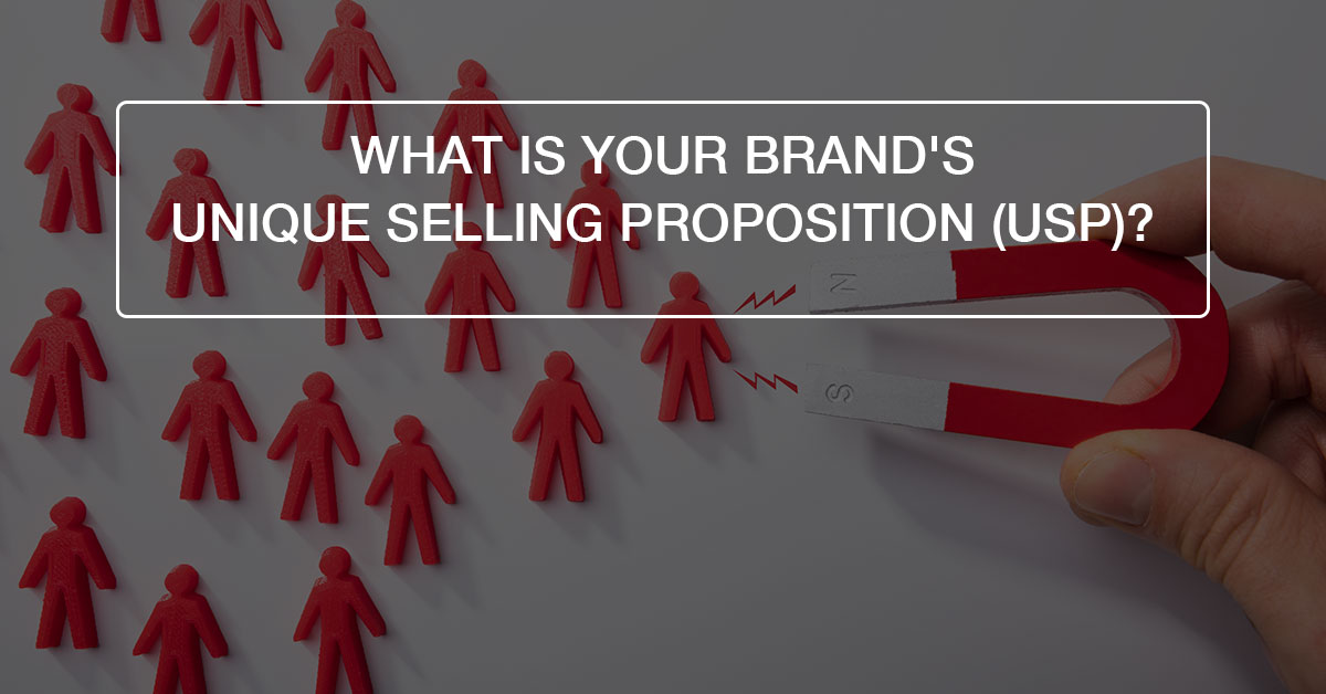 What Is Your Brand's Unique Selling Proposition (USP)? - PixelPop Marketing